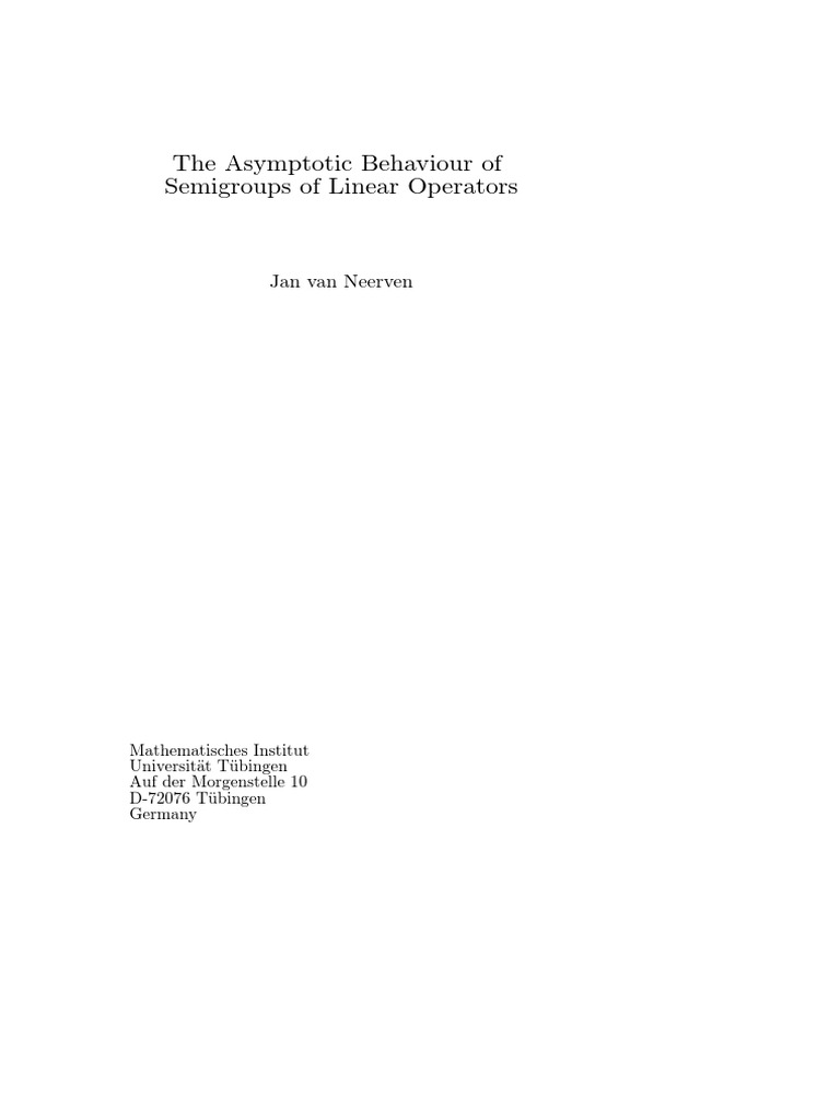 The Asymptotic Behaviour of Semigroups of Linear Operators: Jan Van Neerven | PDF | Mathematical ...