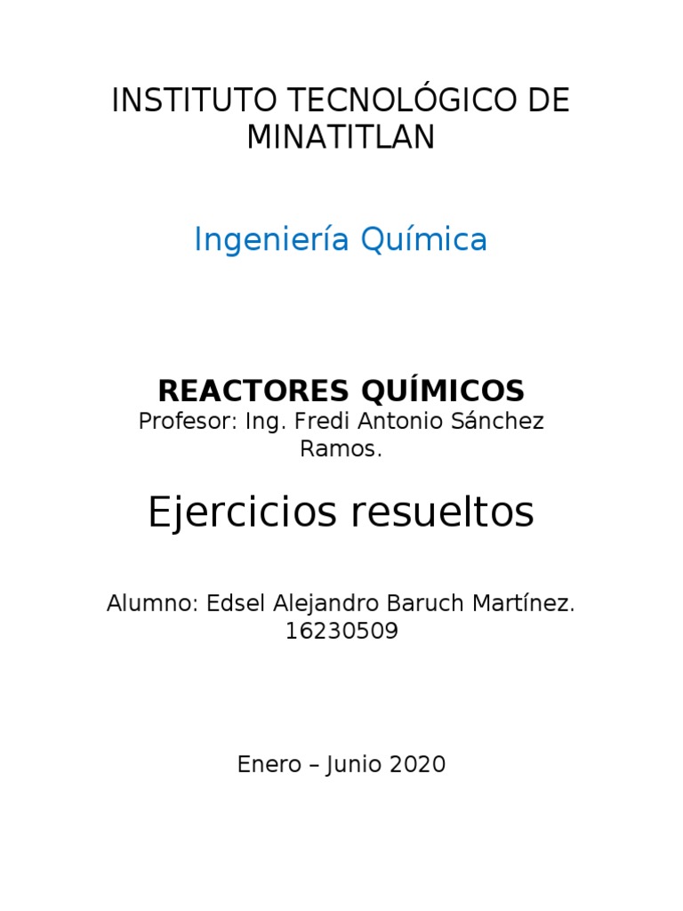 Ejercicios Resueltos - Reactores Químicos | PDF | Análisis | Cantidades fisicas