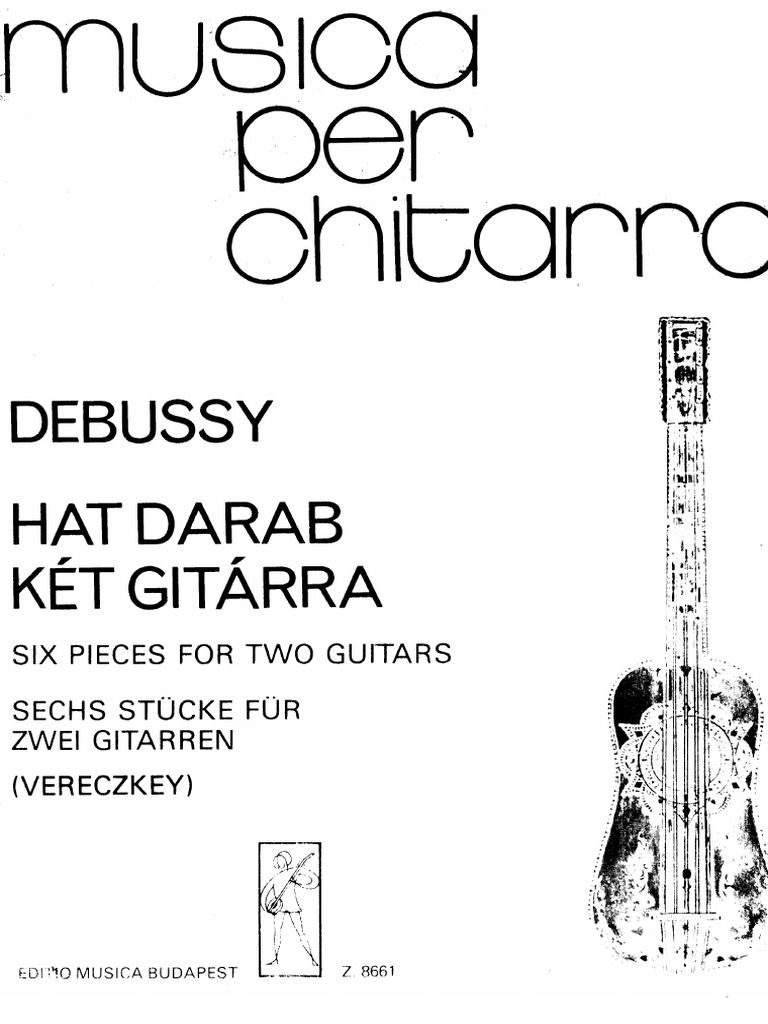 Debussy Six Pieces For Two Guitars PDF | PDF