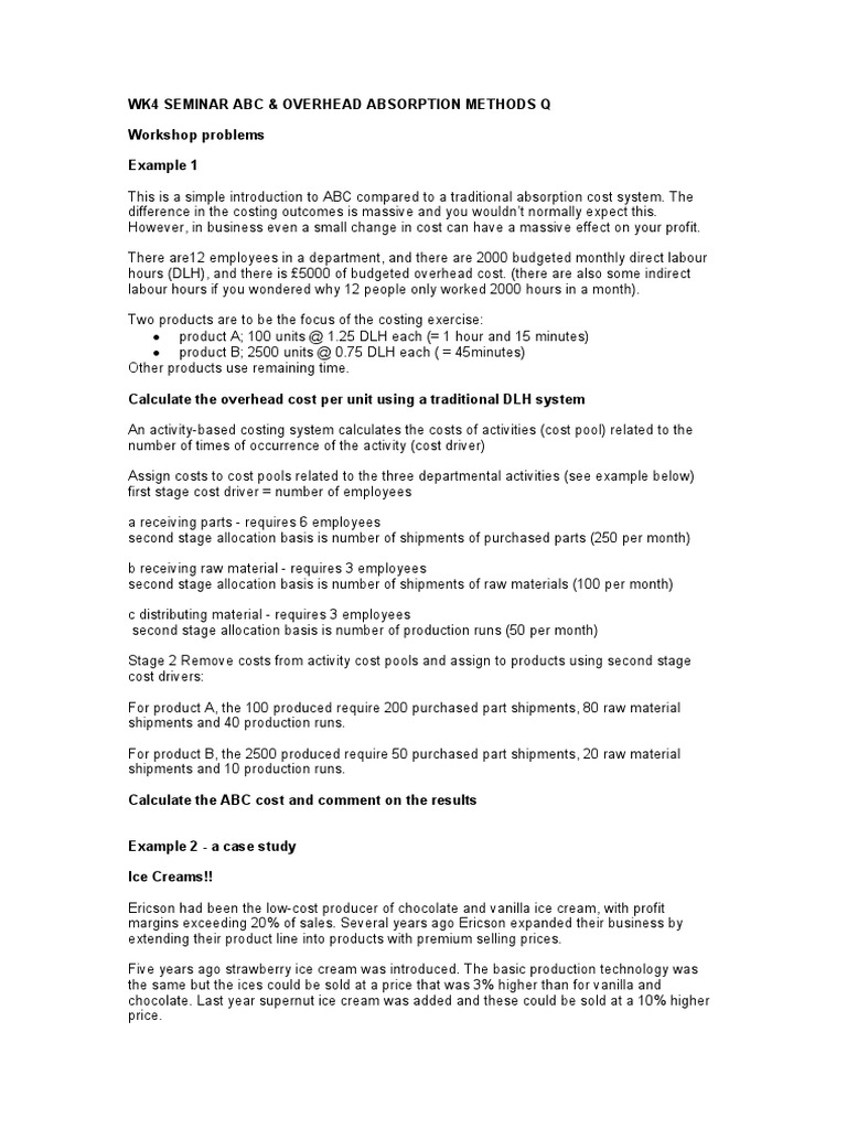 Wk4 Seminar Abc & Overhead Absorption Methods Q Workshop Problems Example 1 | PDF | Resource | Cost