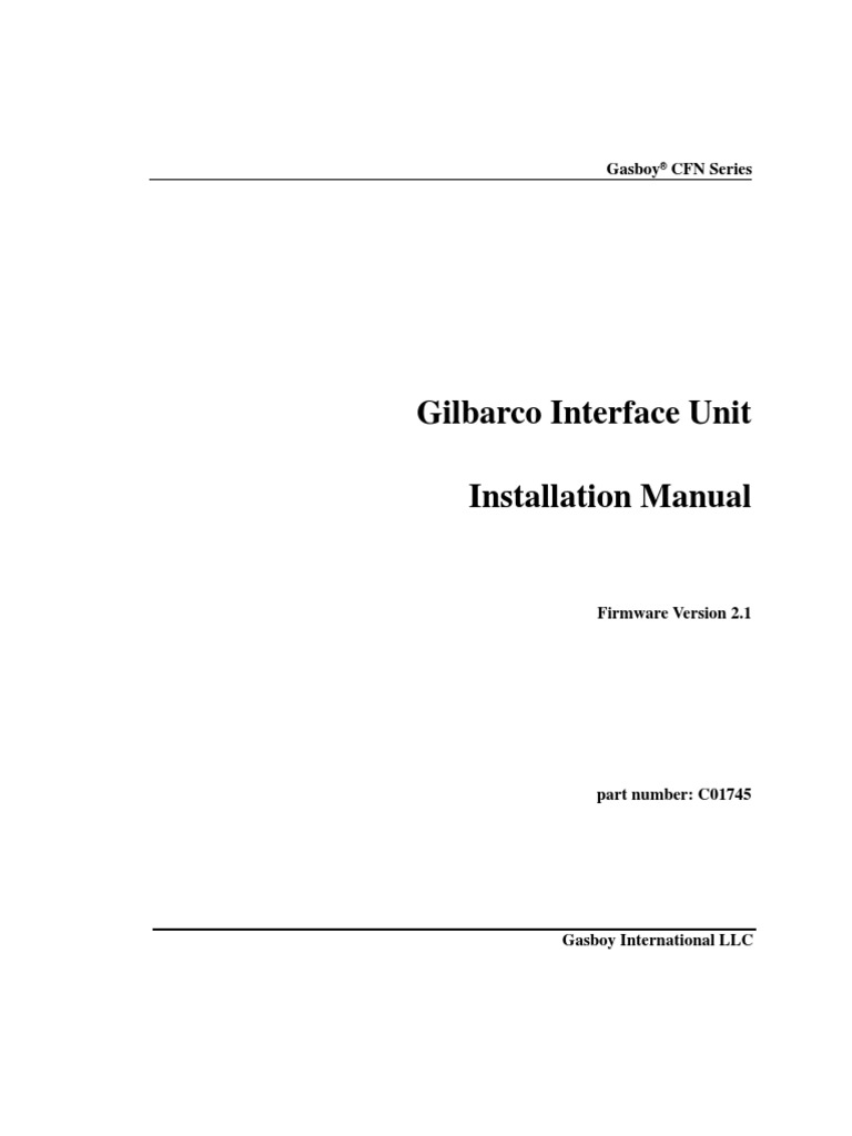 Gilbarco Interface Unit Installation Manual: Gasboy CFN Series | PDF ...