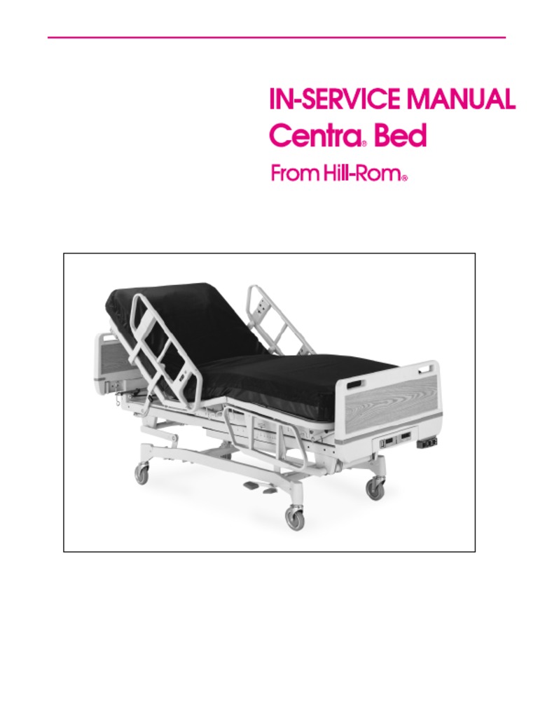 Hill-Rom Centra - In-Service Manual PDF | PDF