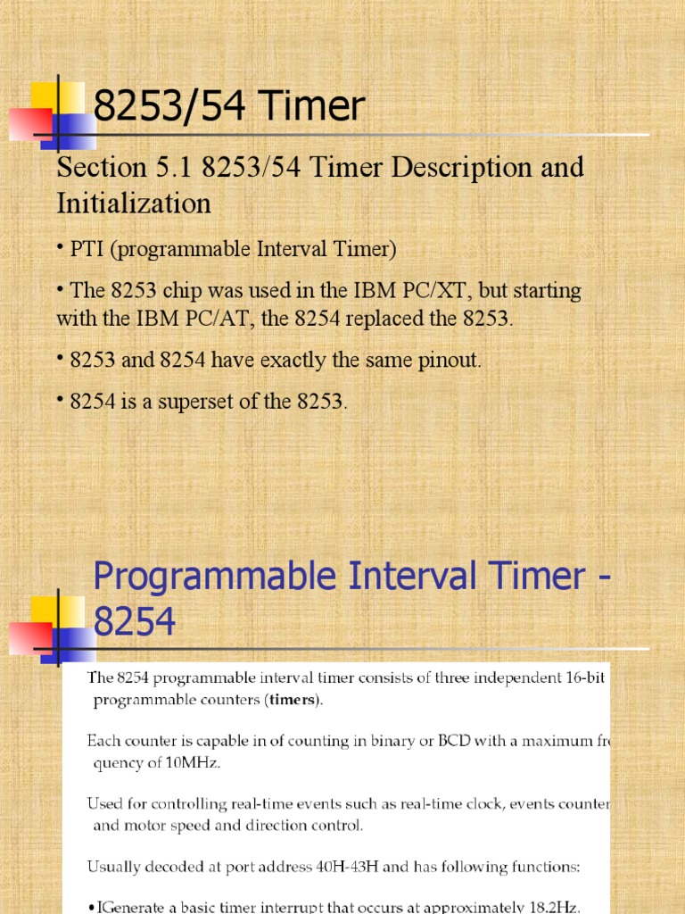 8253/54 Timer: Section 5.1 8253/54 Timer Description and Initialization ...