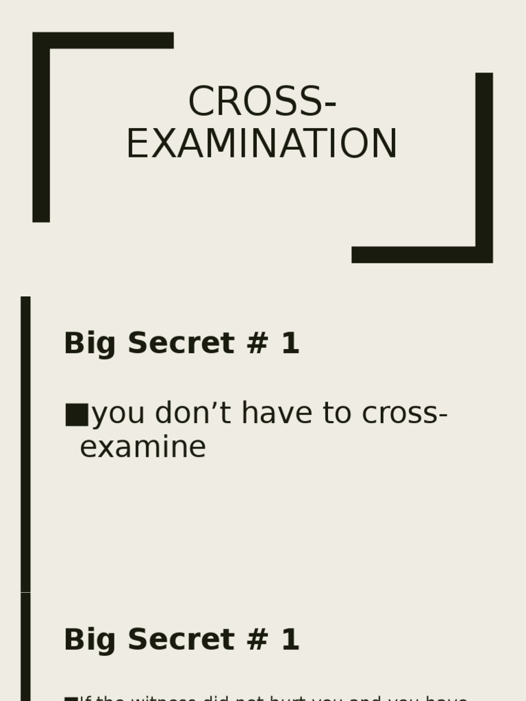 Strategies and Techniques for Effective Cross-Examination | PDF ...