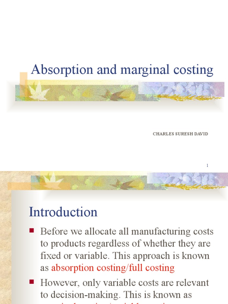 Absorption and Marginal Costing | PDF | Income Statement | Microeconomics