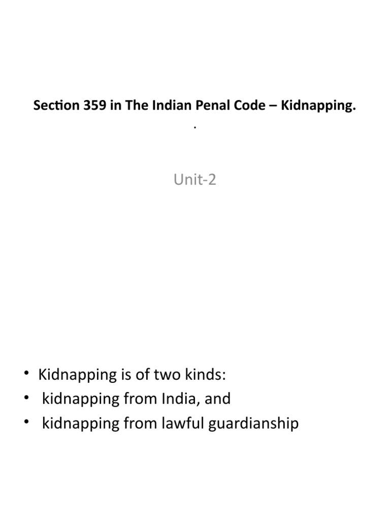 Understanding Kidnapping and Abduction IPC | PDF | Kidnapping | Legal ...