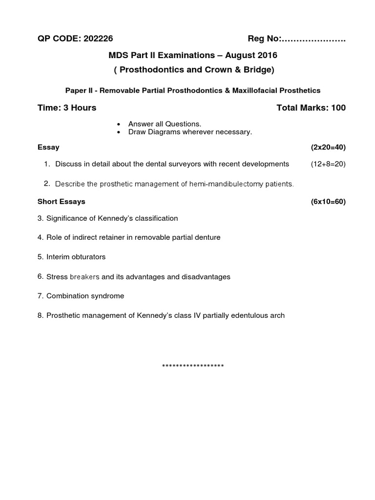 QP CODE: 202226 Reg No: . MDS Part II Examinations - August 2016 (Prosthodontics and Crown ...