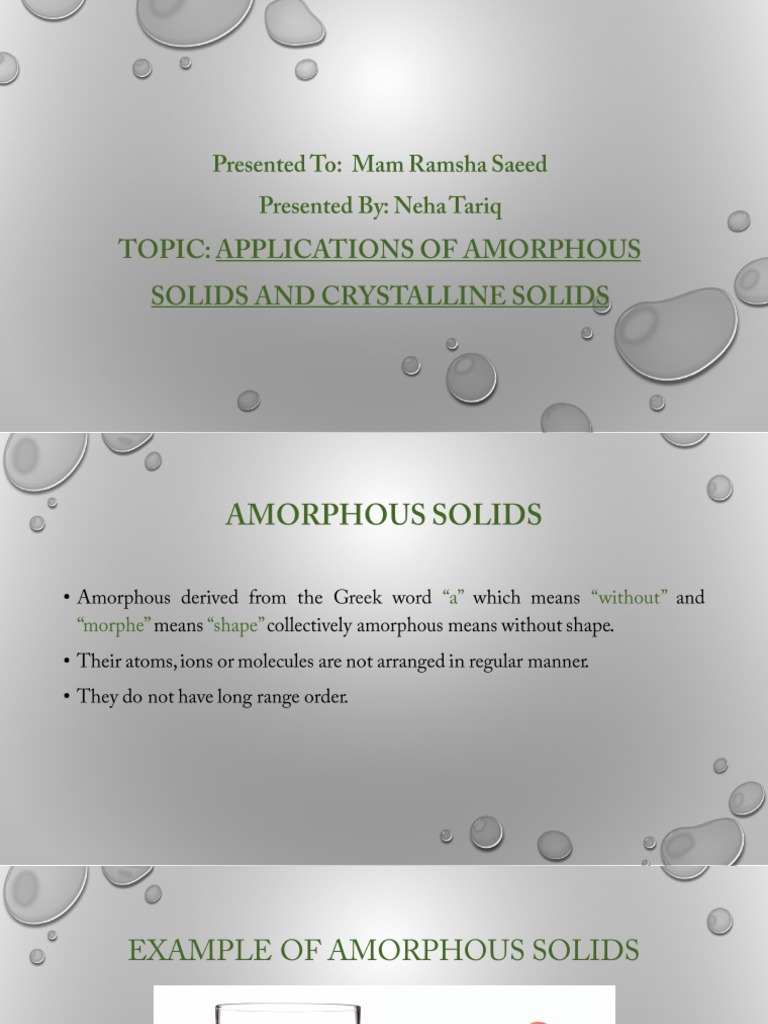 Applications of Amorphous Solids and Crystalline Solids. | PDF
