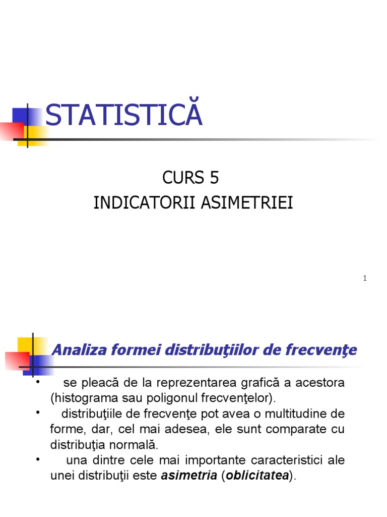 Curs 5 INDICATORII - ASIMETRIEI | PDF
