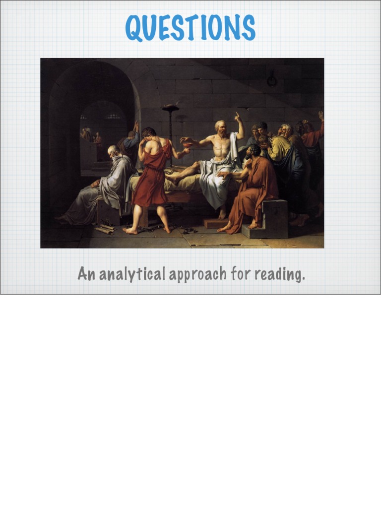 The Art of Questioning: An Analytical Approach to Purposeful Reading ...