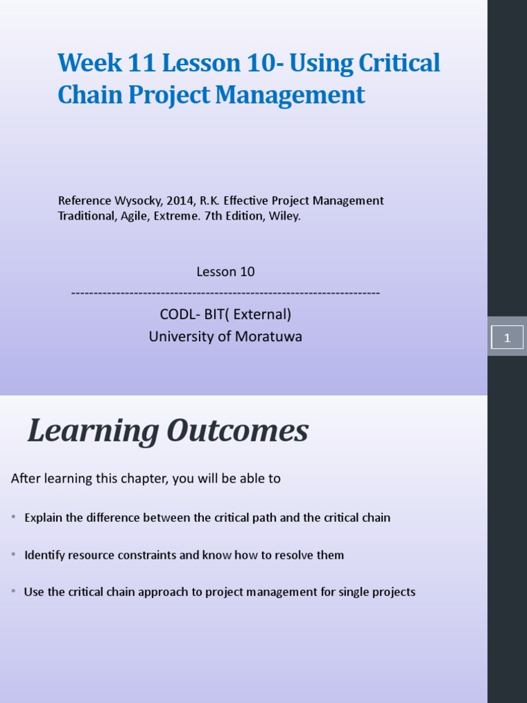 Week 11 Lesson 10-Using Critical Chain Project Management: CODL - BIT (External) University of ...