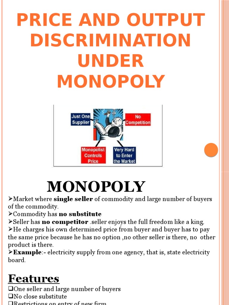 Price and Output Discrimination Under Monopoly | PDF | Monopoly | Demand