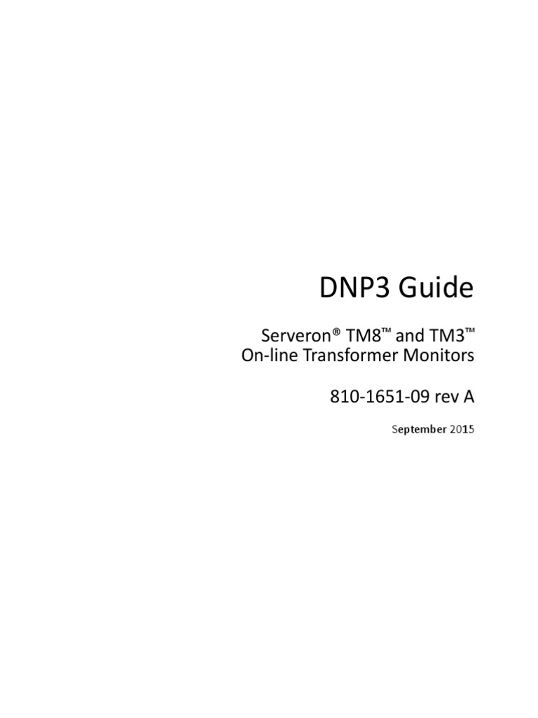 DNP3 Guide: Serveron® TM8 and TM3 On-Line Transformer Monitors 810-1651 ...