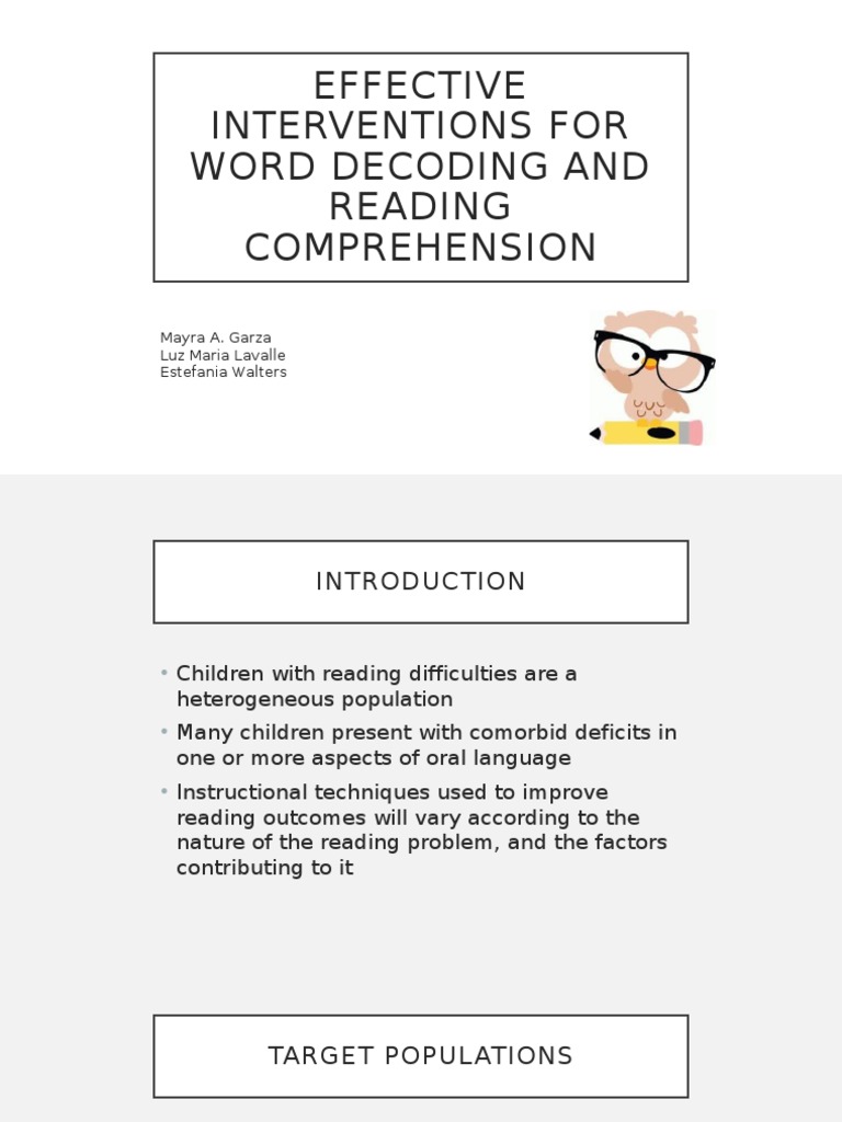 Effective Interventions For Word Decoding and Reading Comprehension ...