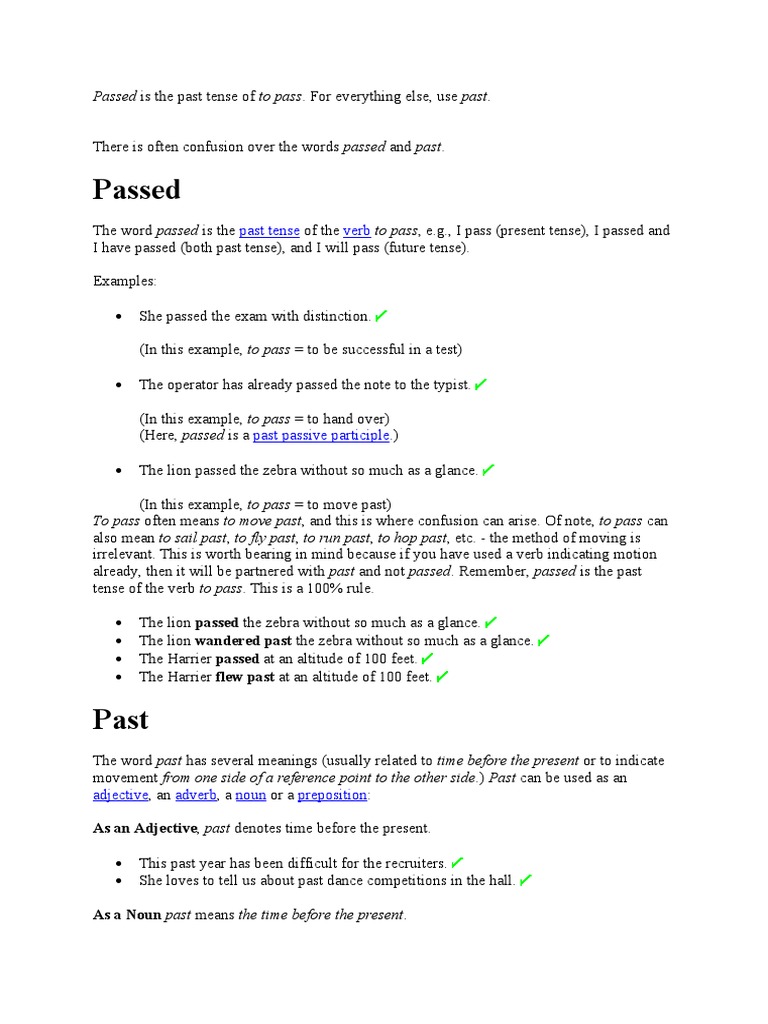 Passed: Passed Is The Past Tense of To Pass. For Everything Else, Use ...