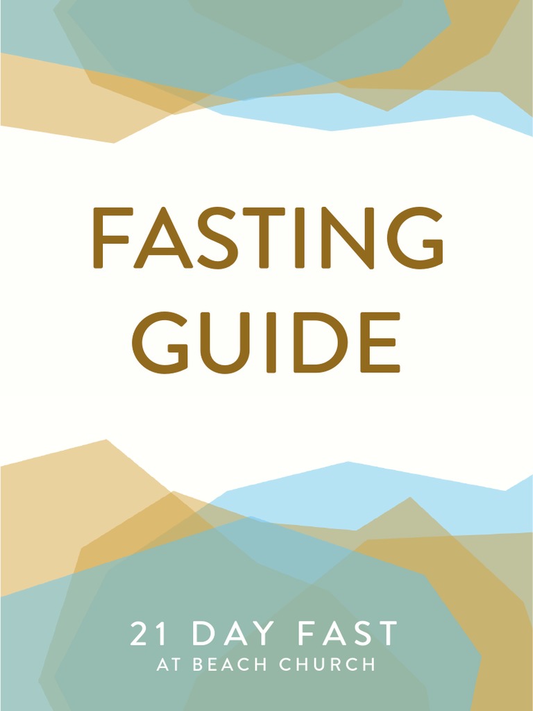 Fasting Guide: 21 Day Fast | Download Free PDF | The Gospel | Spiritual ...