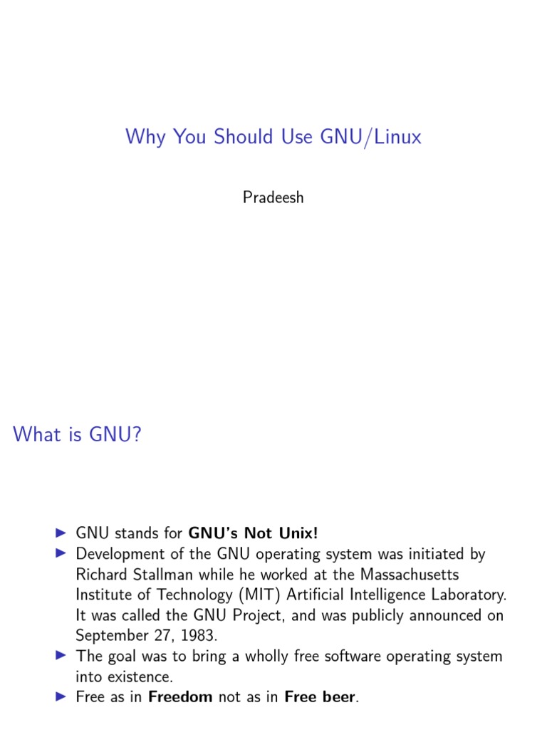 Why You Should Use GNU/Linux: Pradeesh | PDF | Gnu | Free Software