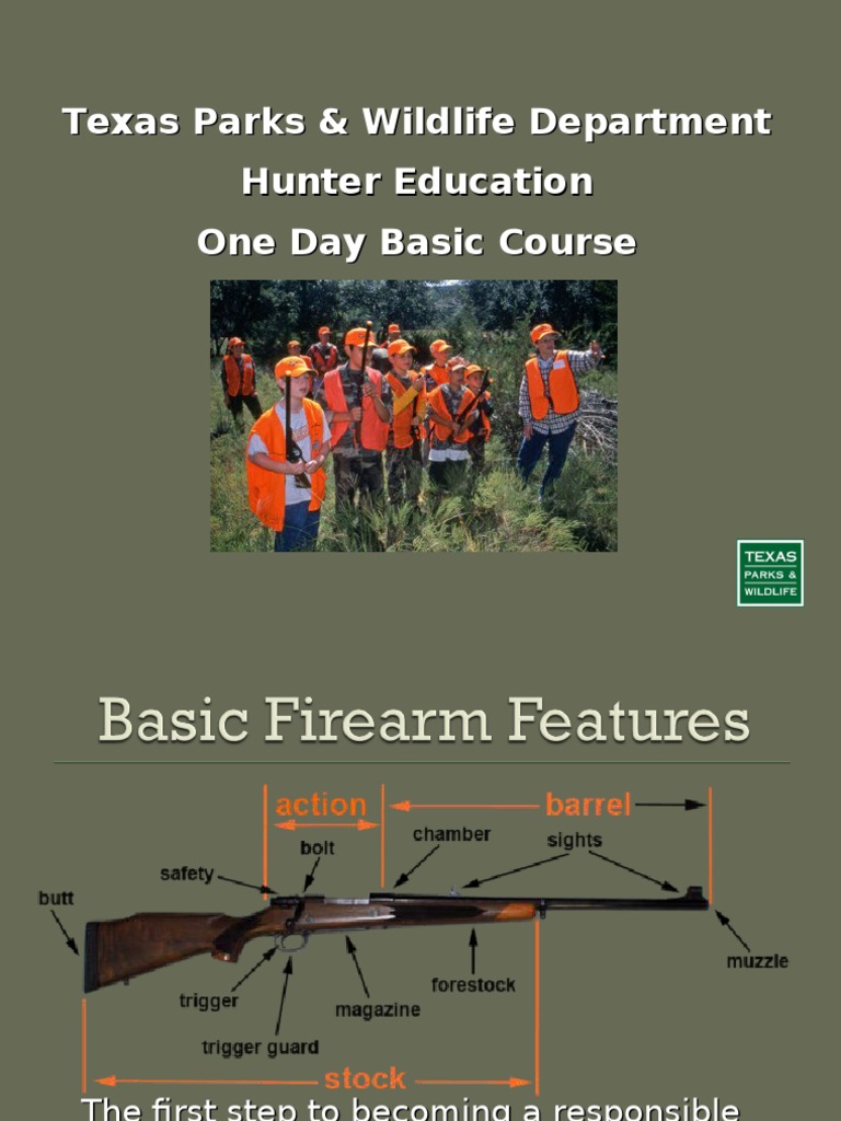 Texas Parks & Wildlife Department Hunter Education One Day Basic Course ...
