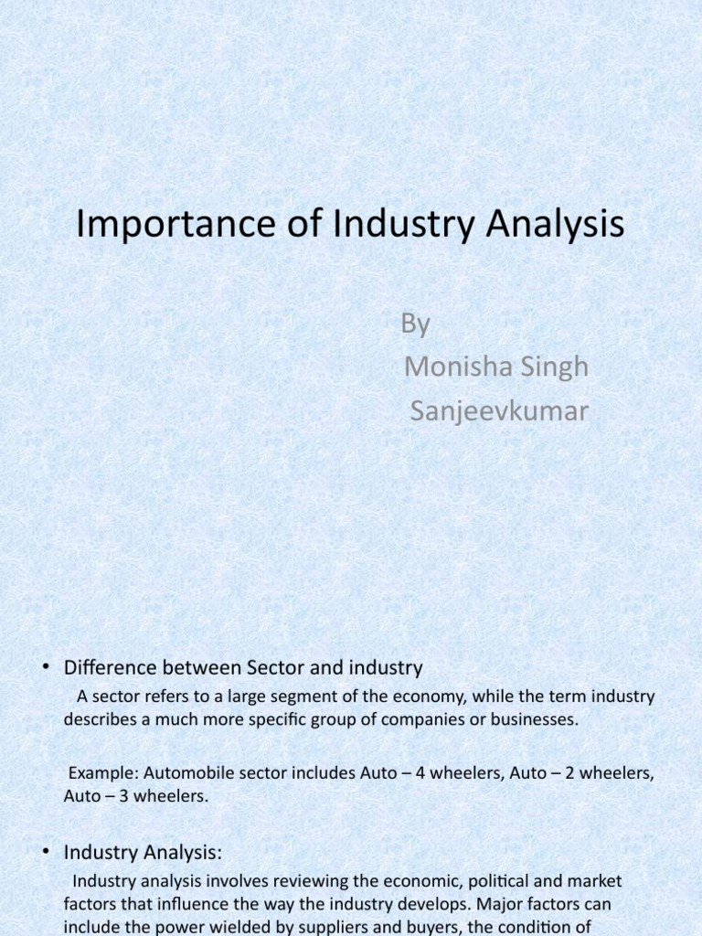 Importance of Industry Analysis | PDF | Market (Economics) | Life Cycle ...