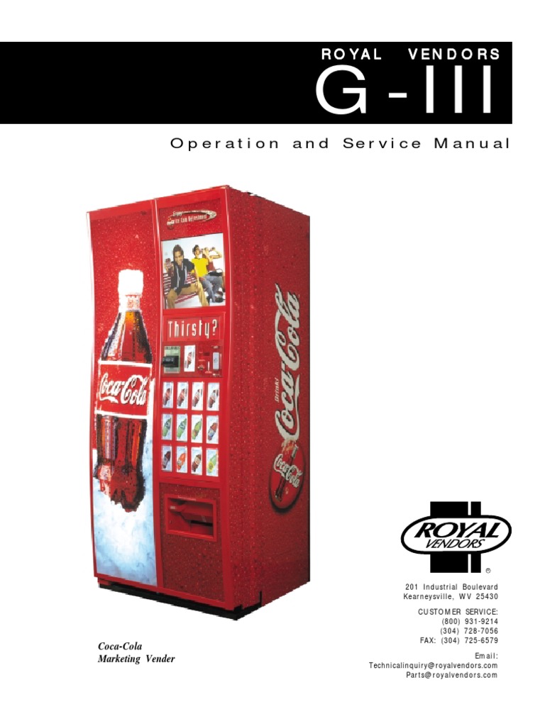 Operation and Maintenance Manual for the Royal Vendors G-III Beverage ...