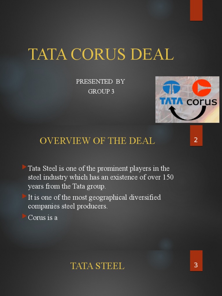 Tata Corus Deal: Presented by Group 3 | PDF