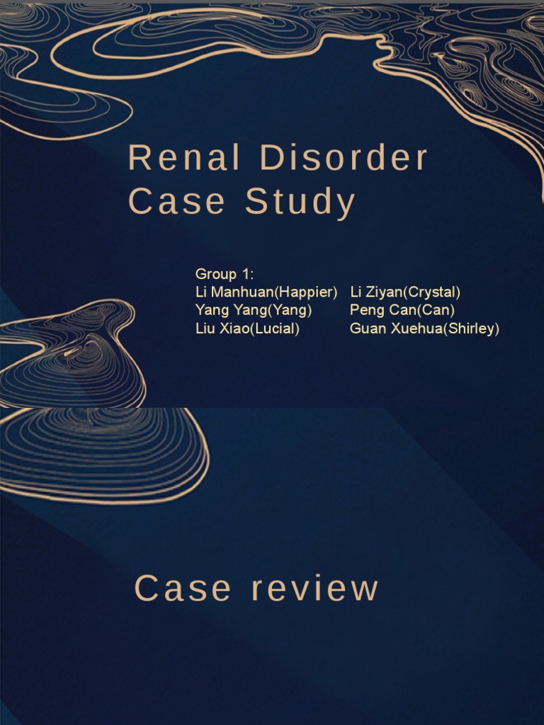 Renal Disorder Case Study | PDF | Heart Failure | Edema