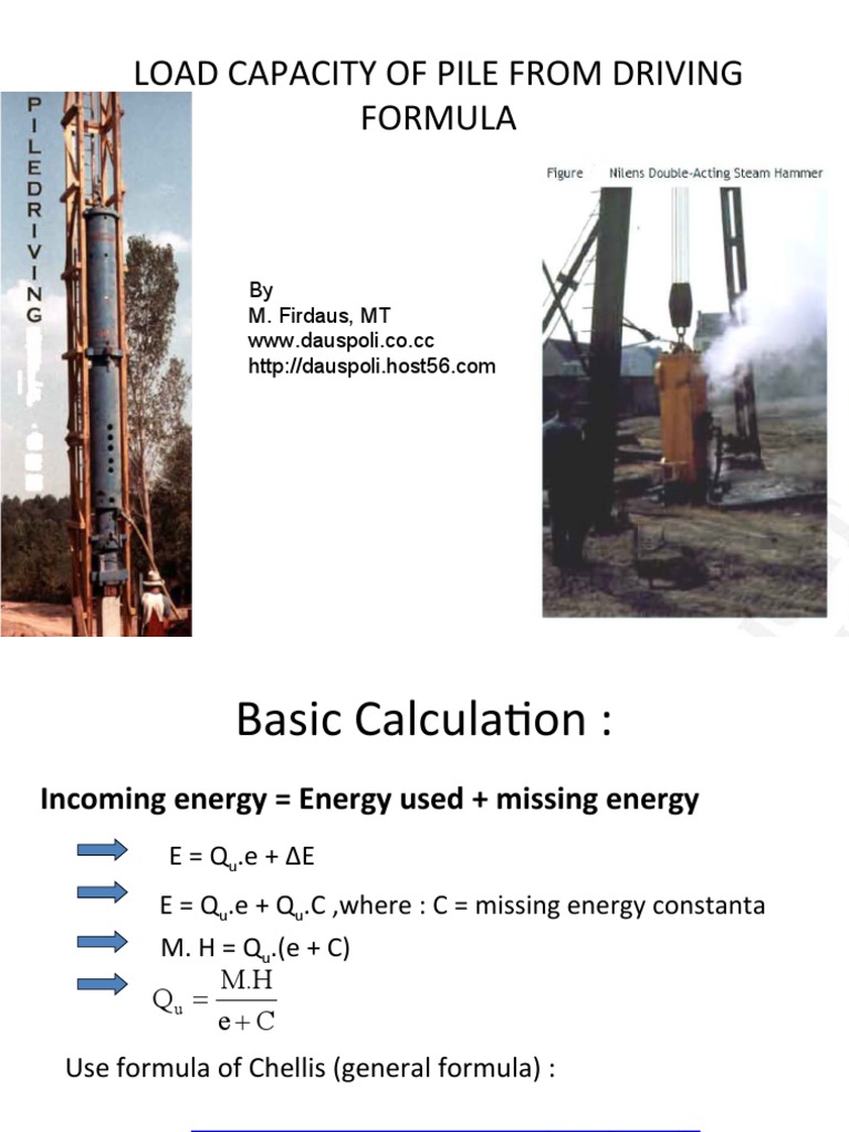 Load Capacity of Pile From Driving Formula