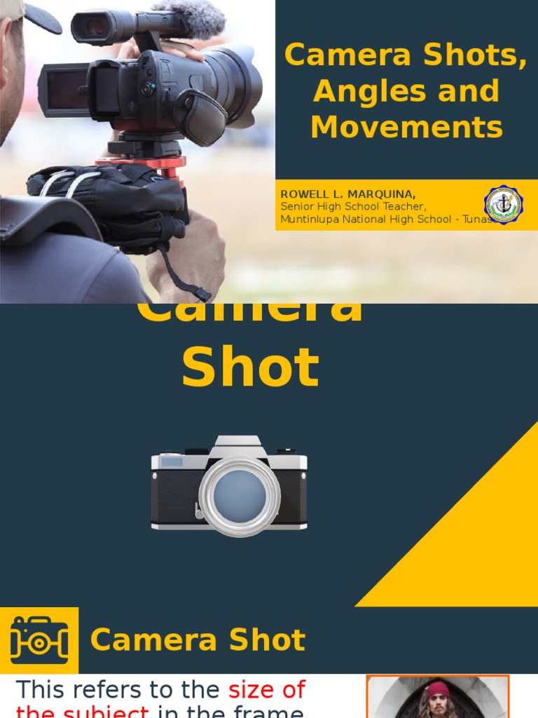 Camera Angles, Movements and Shots | PDF | Tripod (Photography) | Camera