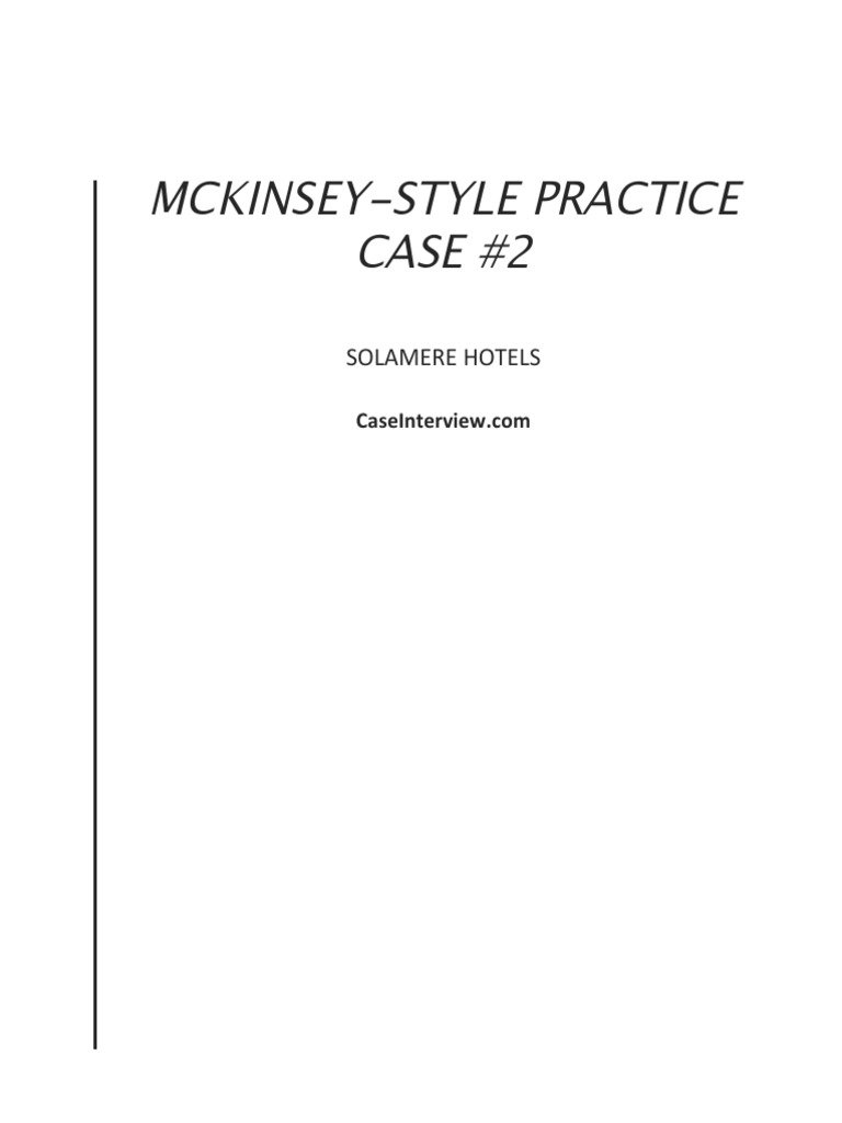 McKinsey-Style Case 2 - Solamere Hotels PDF | PDF | Hotel | Marketing