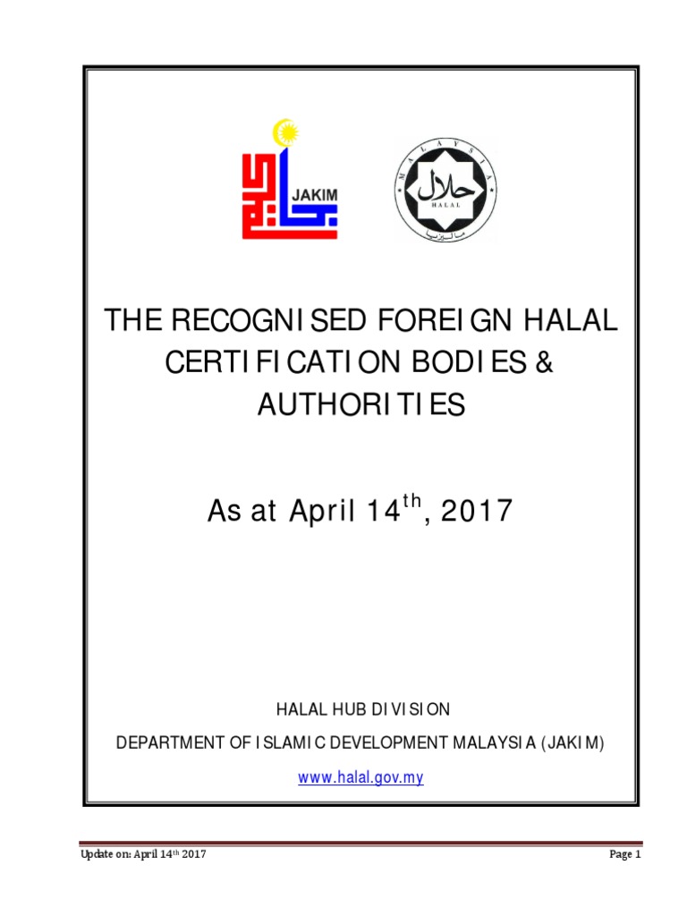 The Recognised Foreign Halal Certification Bodies & Authorities (14.04. ...