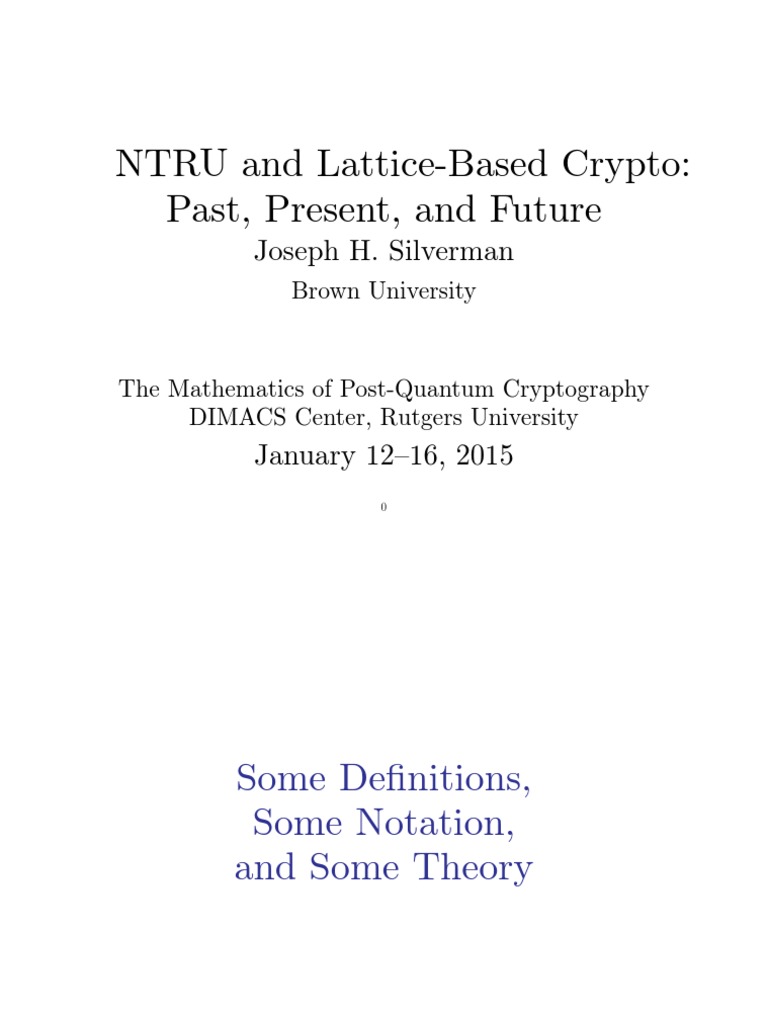 Lattice-Based Crypto: Past, Present and Future | PDF | Cryptography ...