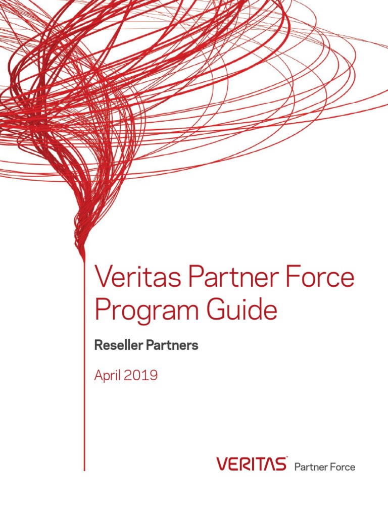 Veritas Partner Force Program Guide: Reseller Partners | PDF | Rebate ...