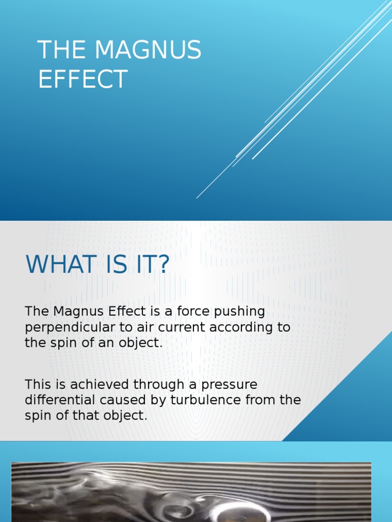 The Magnus Effect Powerpoint | PDF
