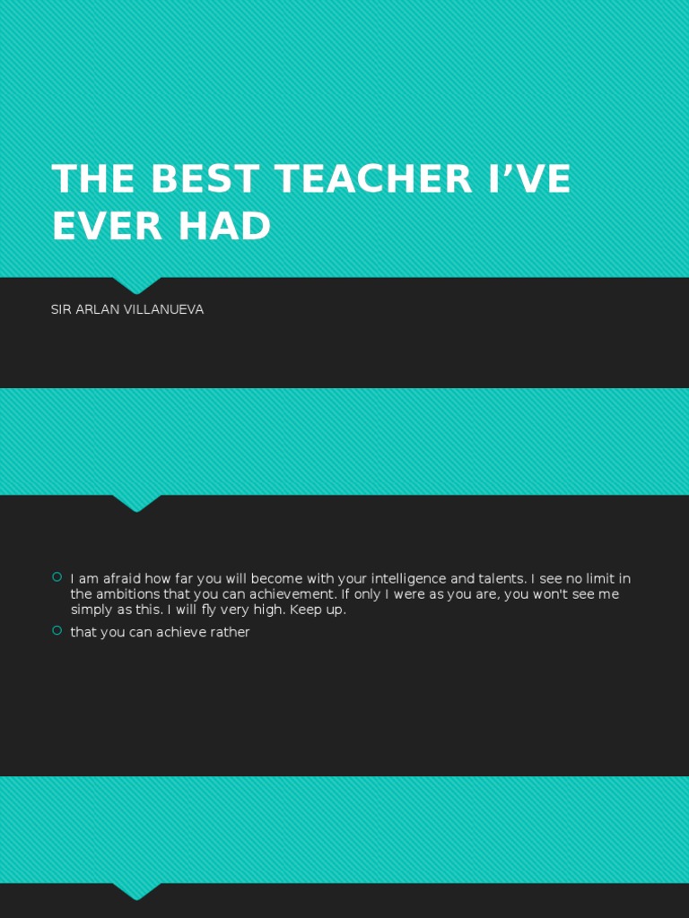 The Best Teacher I'Ve Ever Had | PDF | Cognition | Behavioural Sciences
