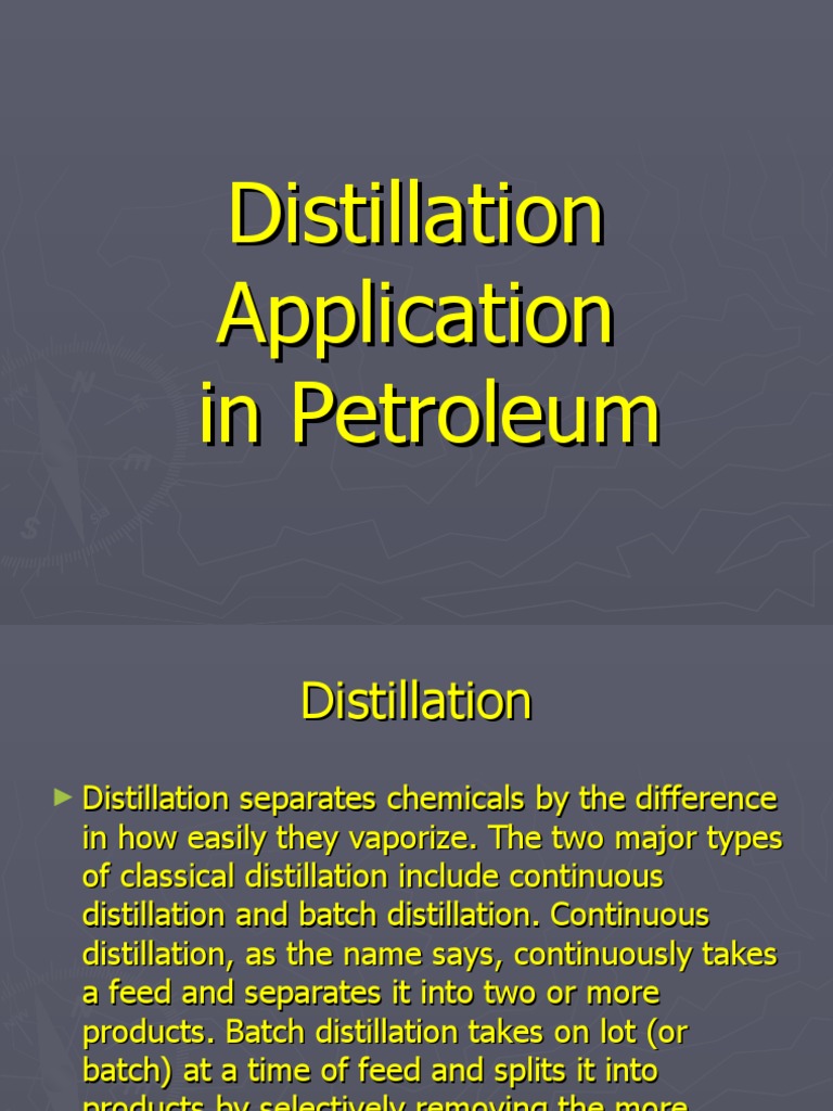 Distillation Application in Petroleum | PDF | Distillation | Cracking (Chemistry)