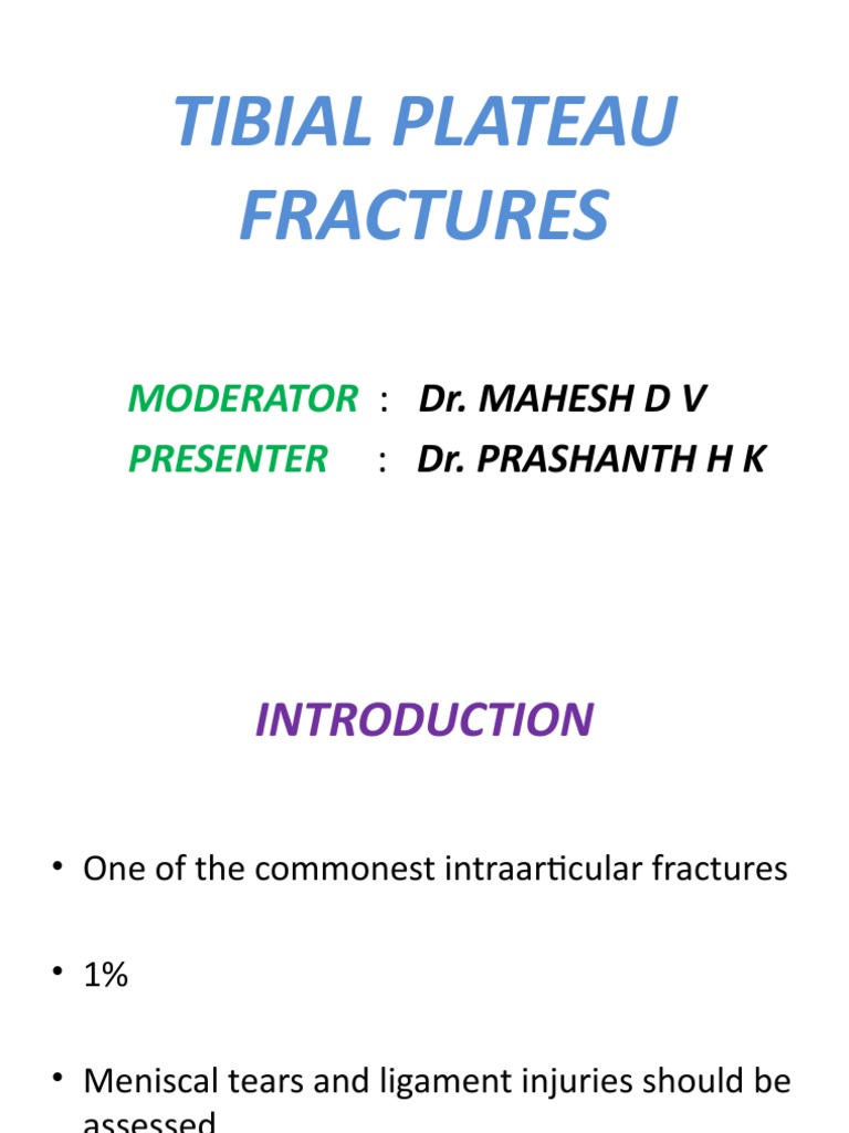 Tibial Plateau Fracture Anatomy Overview | PDF | Knee | Limbs (Anatomy)