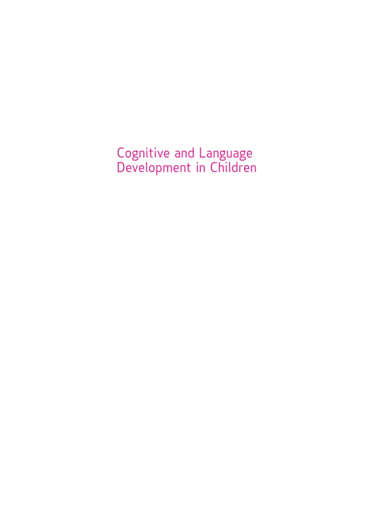 Cognitive and Language Development in Children Chi PDF | PDF | Language ...