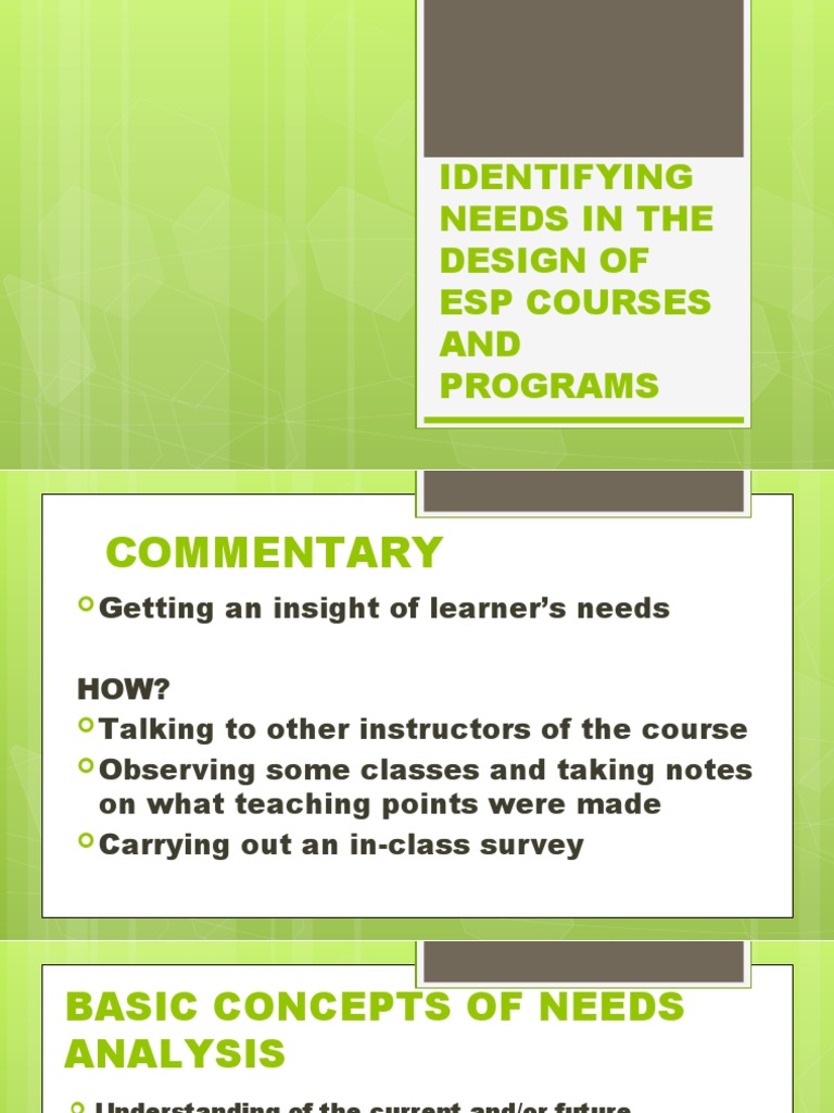 Identifying Needs in The Design of Esp Courses AND Programs | PDF ...