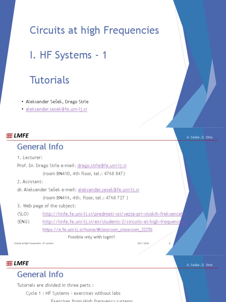 Circuits at High Frequencies I. HF Systems - 1 Tutorials: Aleksander ...