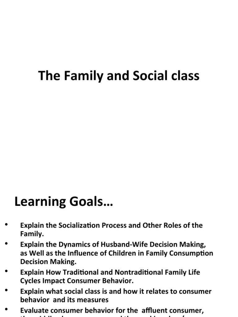 The Family and Social Class | PDF | Family | Consumer Behaviour