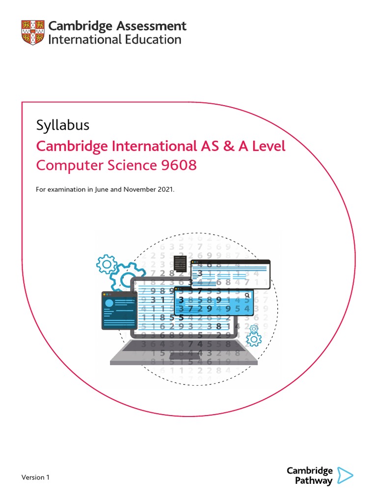 Syllabus: Cambridge International AS & A Level Computer Science 9608 ...