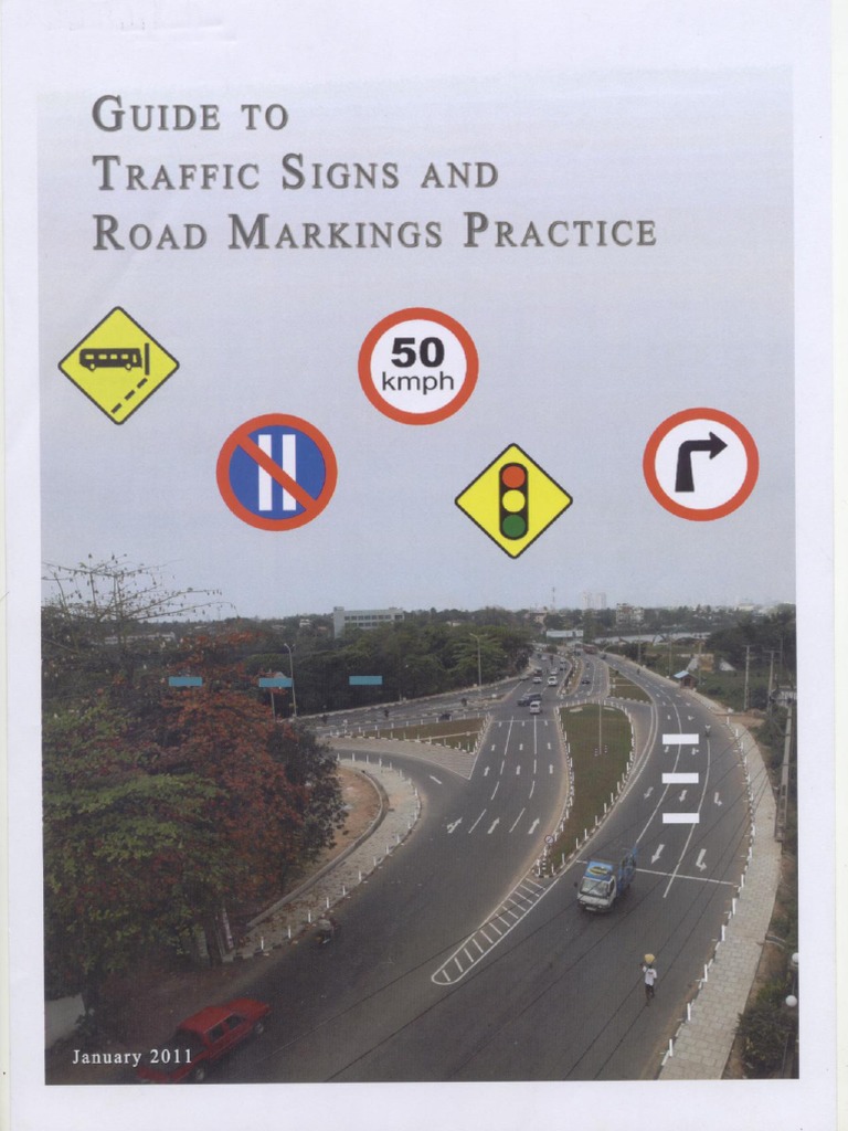 Guide To Traffic Signs and Road Marking Practices - Jan.2011 PDF | PDF ...