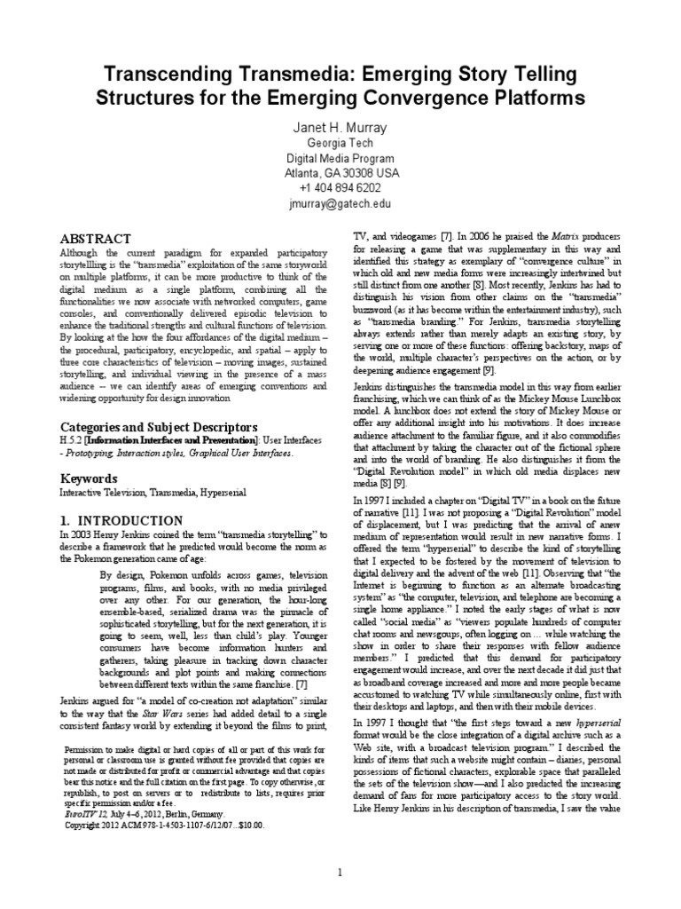 Murray - Transcending Transmedia Emerging Story Telling Structures For ...