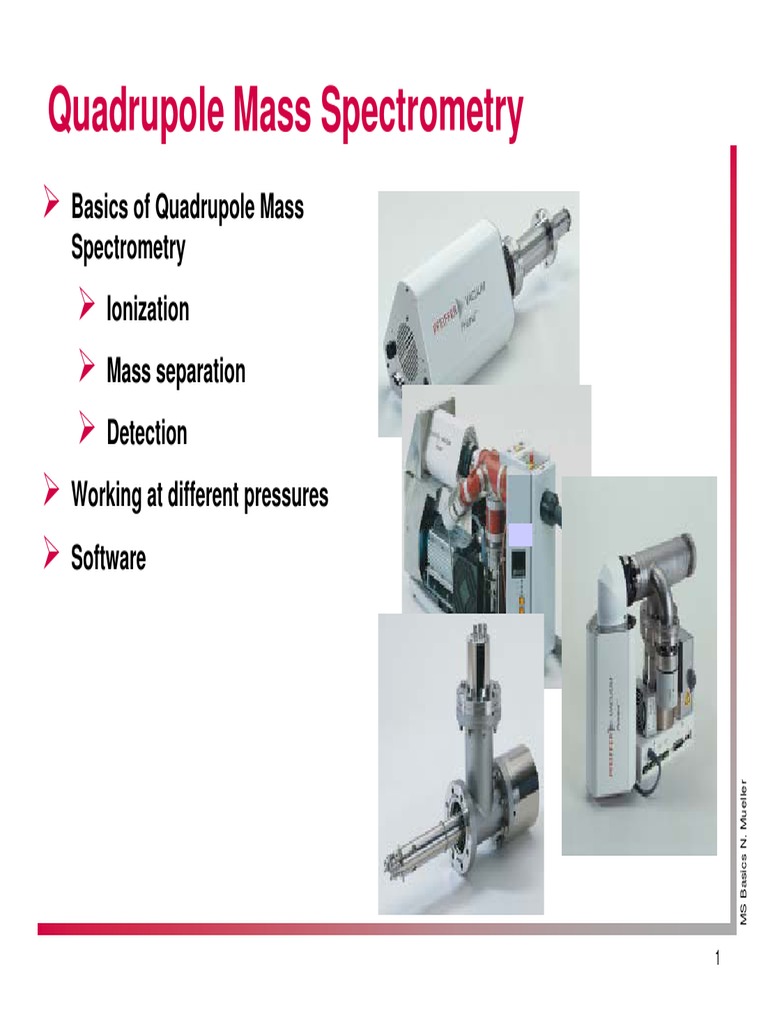 Quadrupole Mass Spectrometry | Download Free PDF | Mass Spectrometry ...