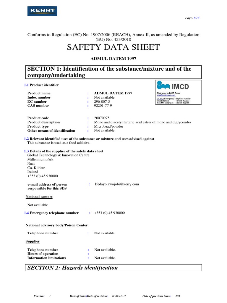 Safety Data Sheet: SECTION 1: Identification of The Substance/mixture ...