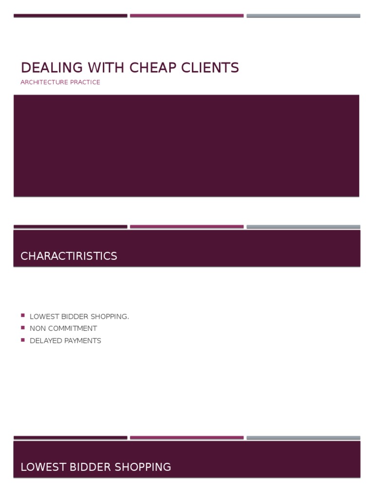Architecture Practice Dealing With Cheap Clients | PDF