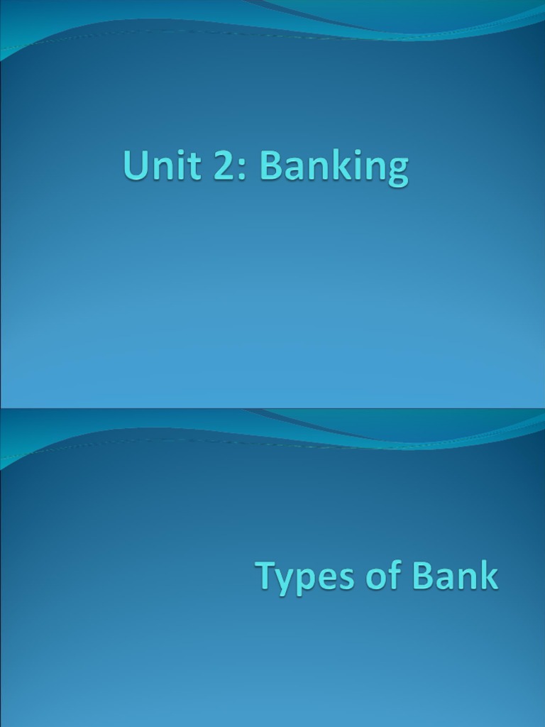 Unit 2 Banking | PDF
