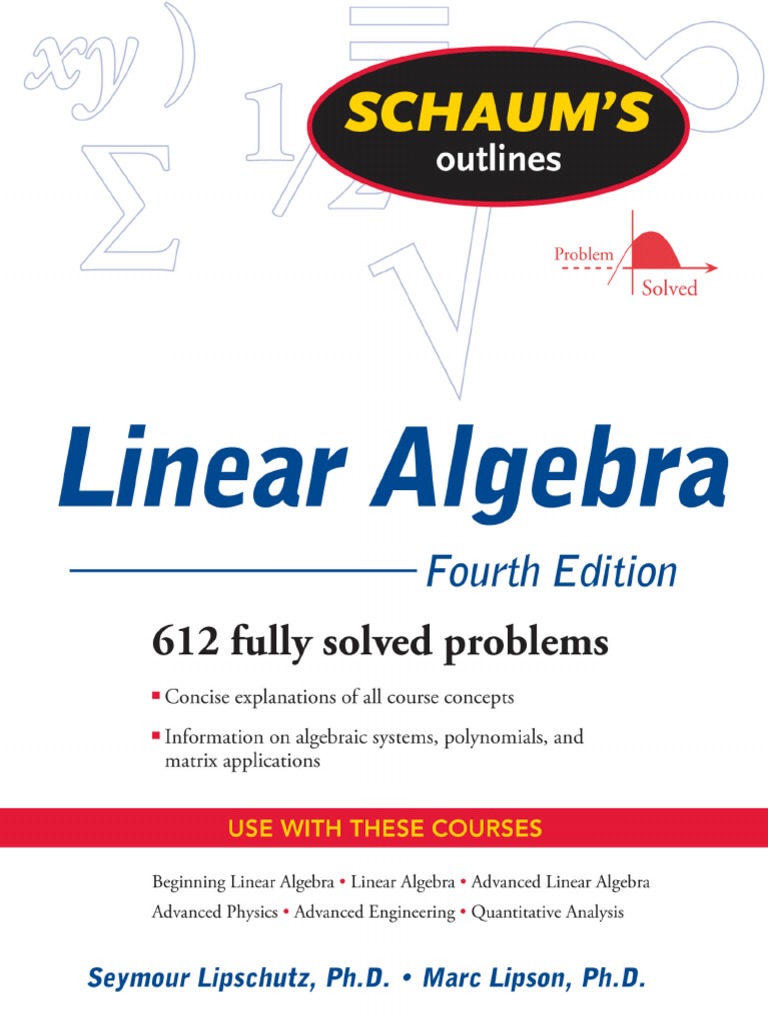 Linear Algebra, 4th Edition (2009) Lipschutz-Lipson-1 PDF | PDF