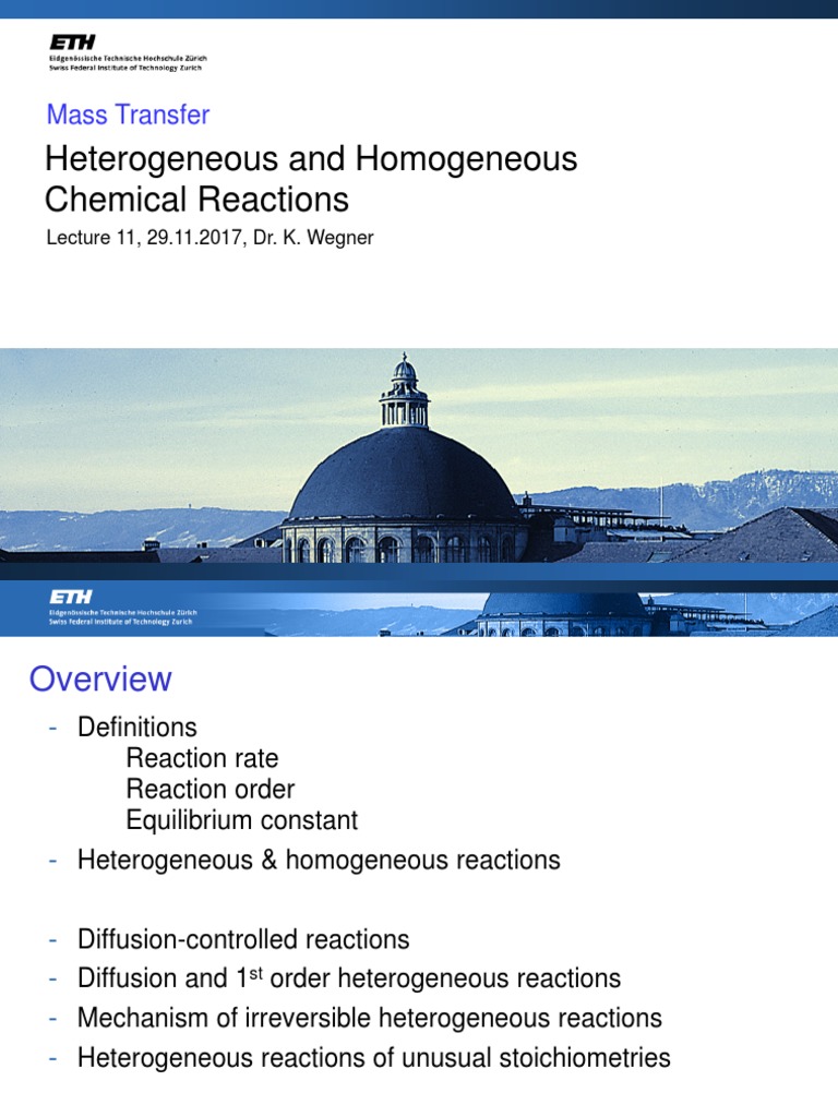 Heterogeneous and Homogeneous Chemical Reactions: Mass Transfer | PDF ...