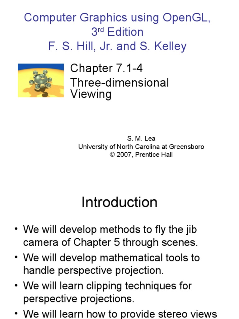 Computer Graphics Using Opengl, 3 Edition F. S. Hill, Jr. and S. Kelley ...